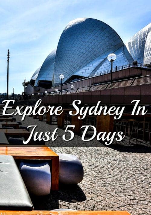 Sydney In Just 5 Days | Australia Travel Tips