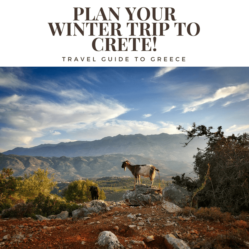 Plan Your Winter Trip to Crete!