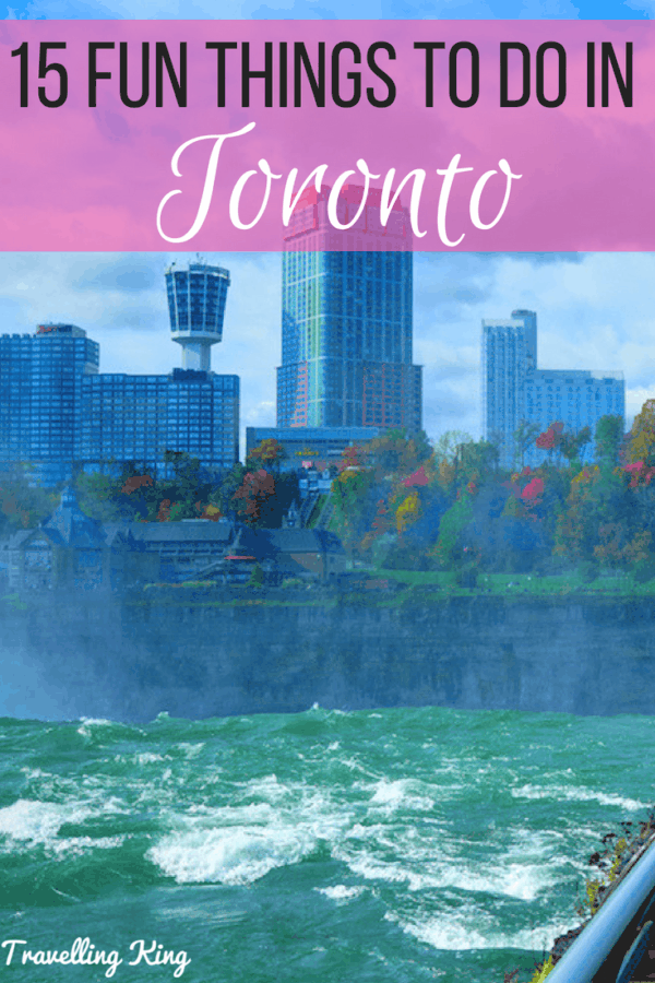 15 Fun Things To Do in Toronto | Canada Travel Guide