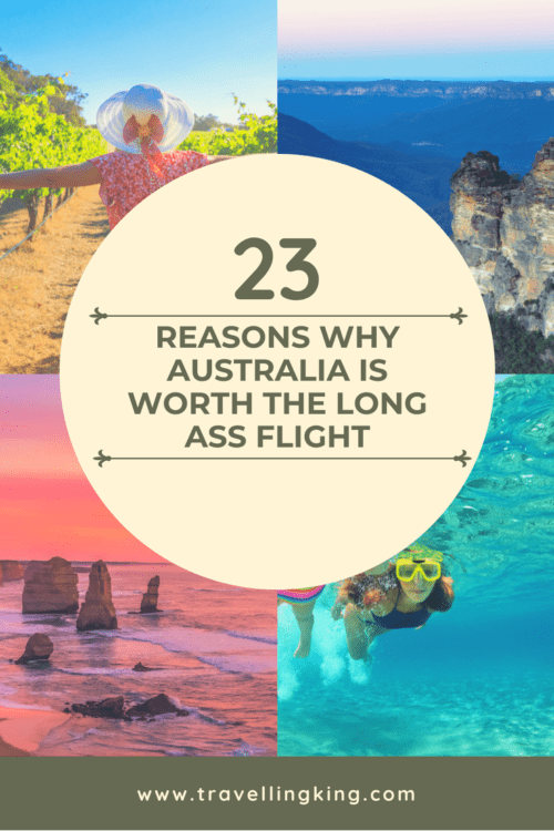 23 Reasons Why Australia Is Worth The Long Flight