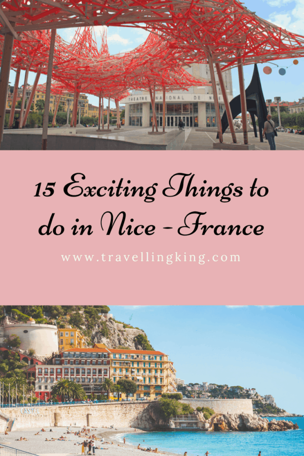 15 Exciting Things to do in Nice