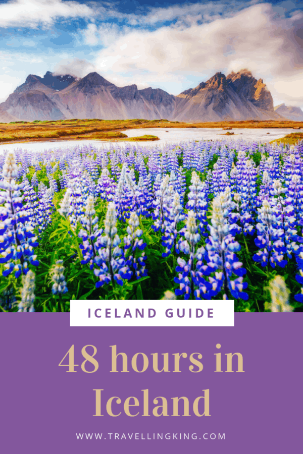 What To Do in Iceland in 2 Days - 48 Hours Itinerary