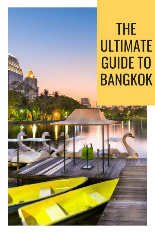 The Ultimate Guide to Bangkok