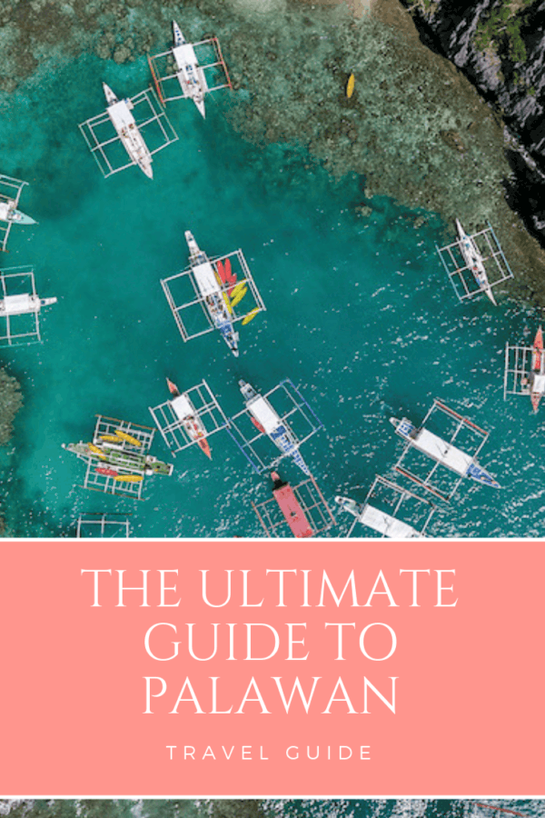 The Ultimate Guide to Palawan | Philippines Travel
