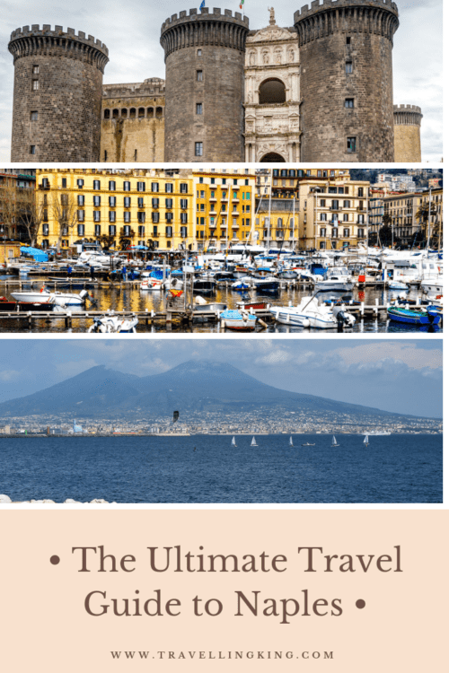 The Ultimate Travel Guide to Naples