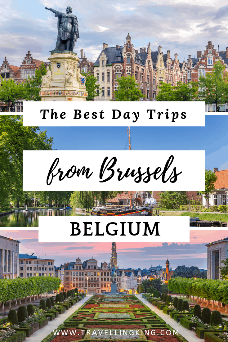 The Best Day Trips from Brussels The Best Day Trips from Brussels