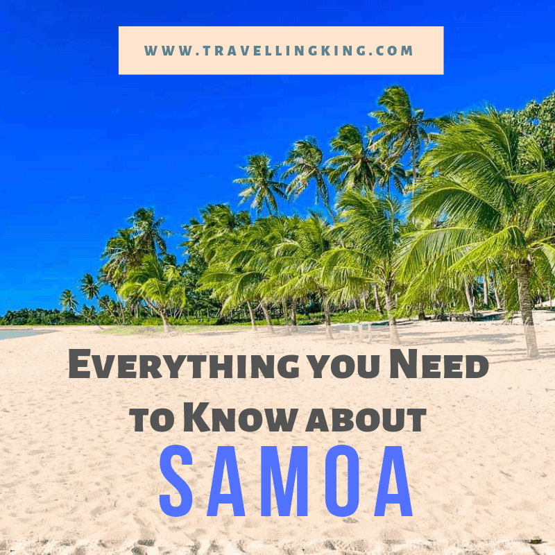 Everything you Need to Know about Samoa
