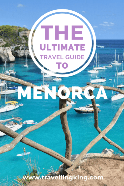 Ultimate Travel Guide to Menorca