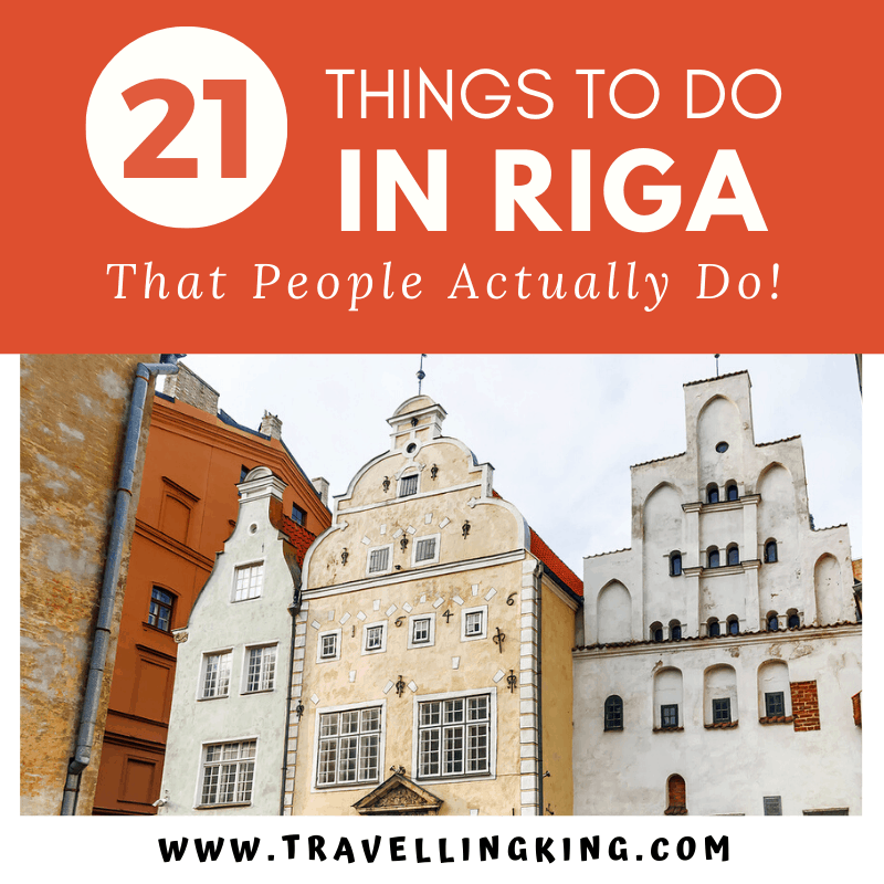 21 Things to do in Riga - That People Actually Do!