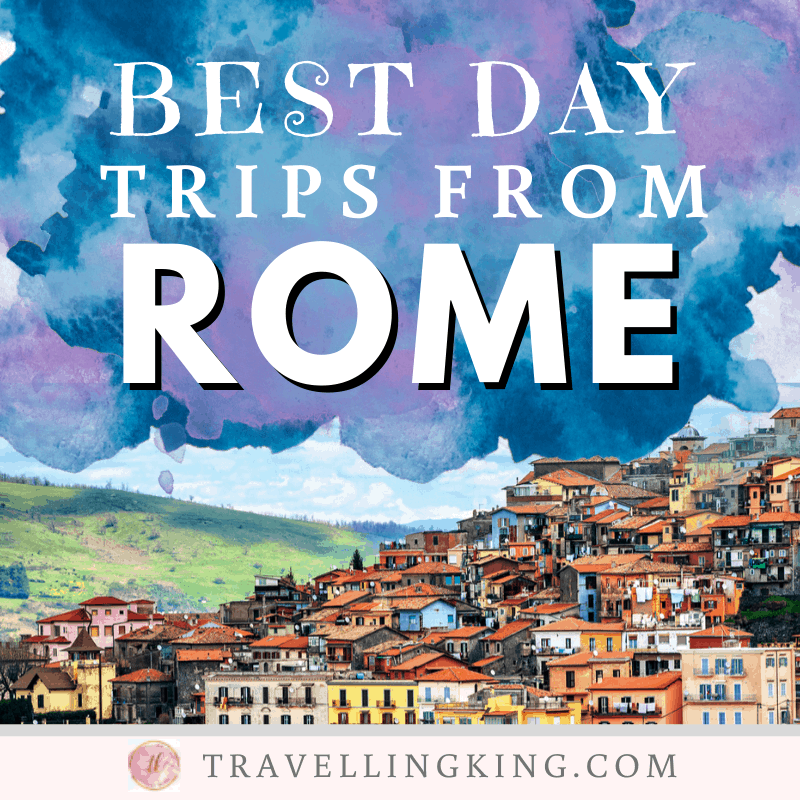 Best Day Trips from Rome