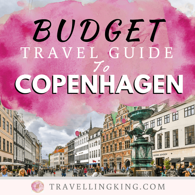 Budget Travel Guide to Copenhagen