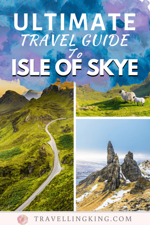 Ultimate Travel Guide to Isle of Skye