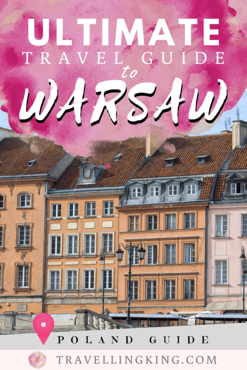 Ultimate Travel Guide to Warsaw