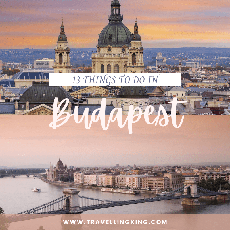 13 Things to do in Budapest