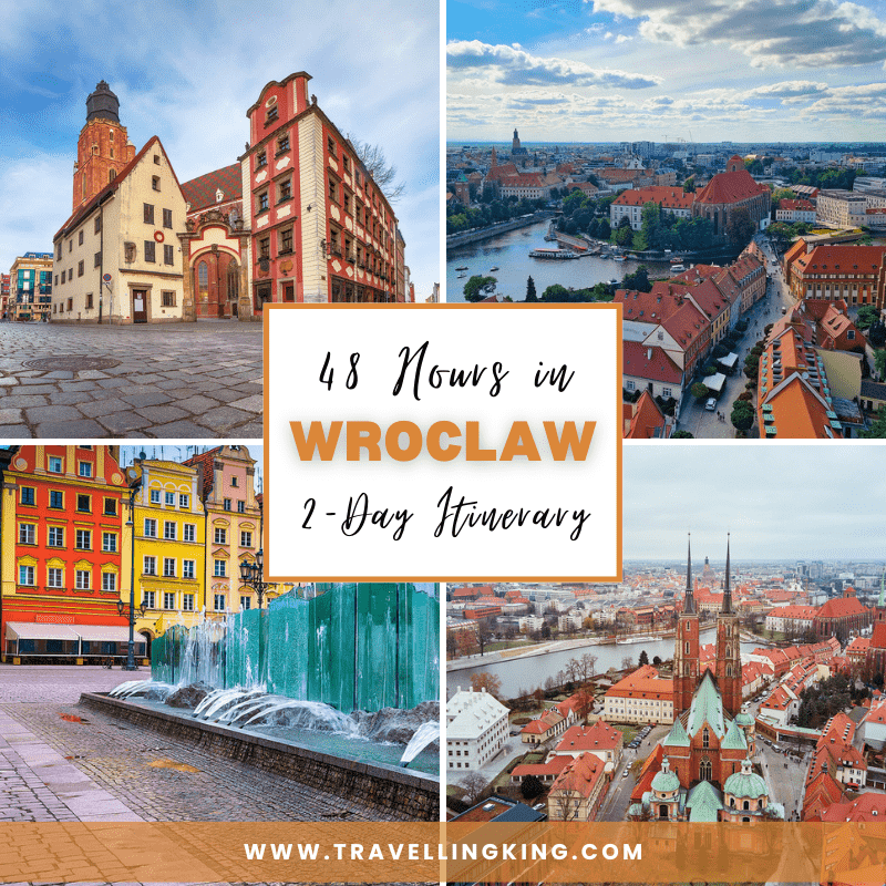 48 Hours in Wroclaw - 2 Day Itinerary