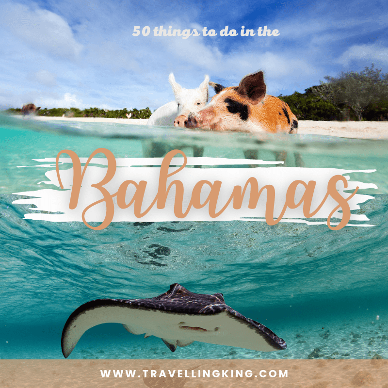 50 Things to do in The Bahamas