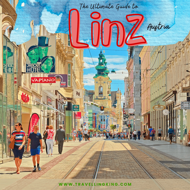 The Ultimate Guide to Linz Austria
