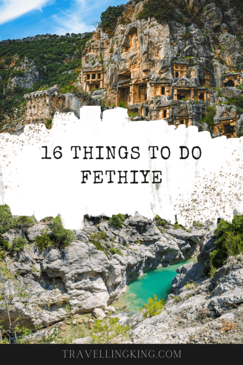16 Things to do Fethiye