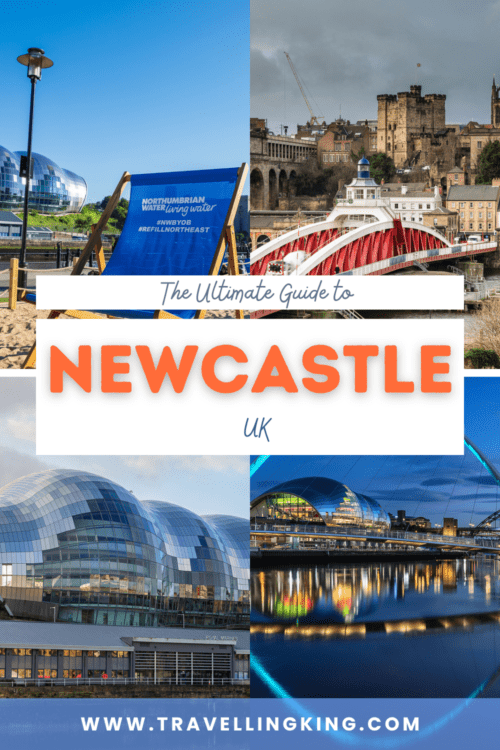 The Ultimate Guide to Newcastle UK