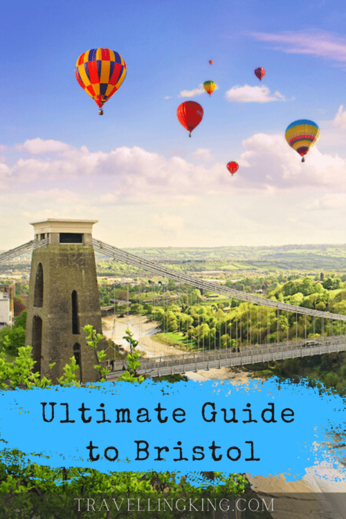 Ultimate Guide to Bristol