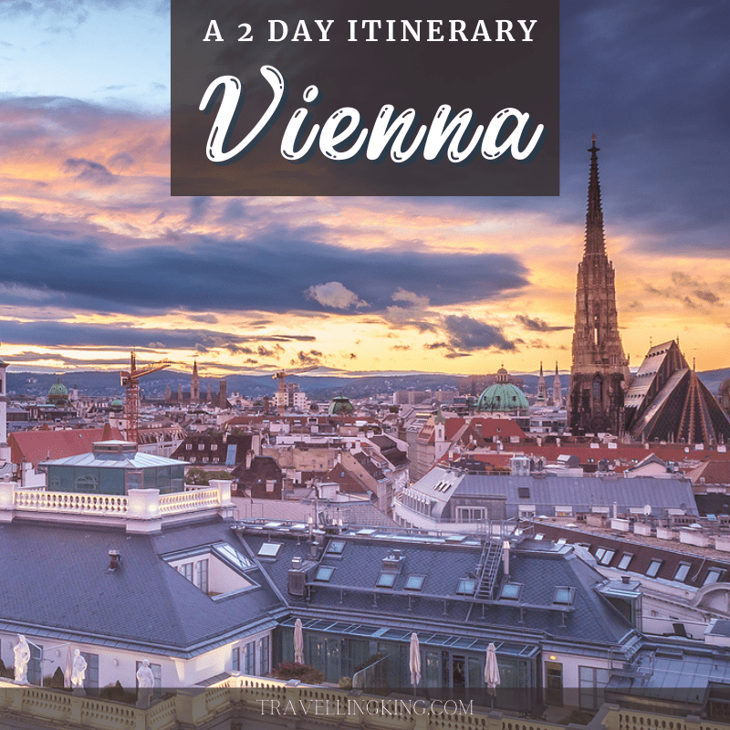 48 hours in Vienna - A 2 day Itinerary
