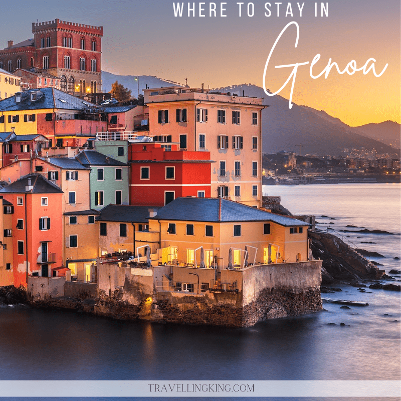 Where to stay in Genoa [Most Comprehensive Guide for 2023]