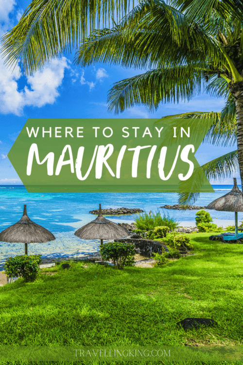 Where to stay in Mauritius [Best Places to Stay for 2025]