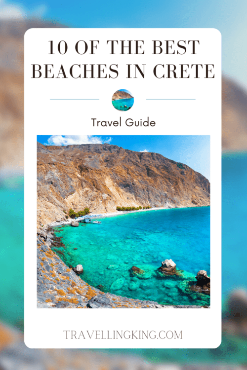 10 of the Best beaches in Crete