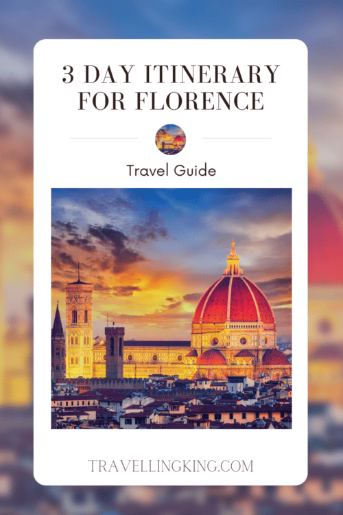 3 Day Itinerary for Florence